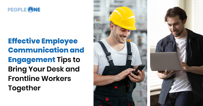 Employee Communication and Engagement Tips to Bring Workers Together