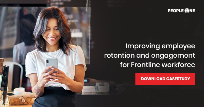 Enhancing Frontline Workforce Engagement and Retention - PeopleOne